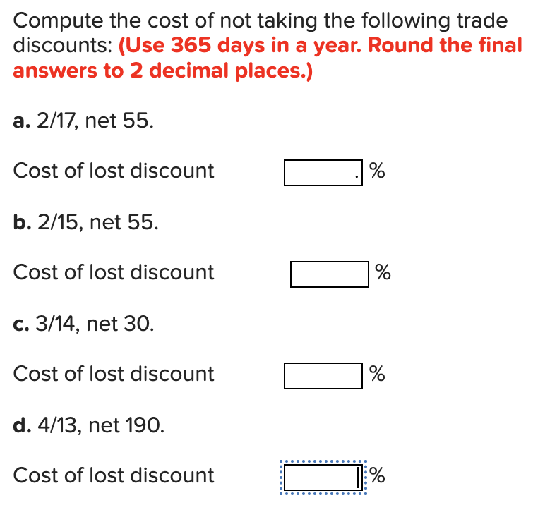 Solved Compute the cost of not taking the following trade | Chegg.com