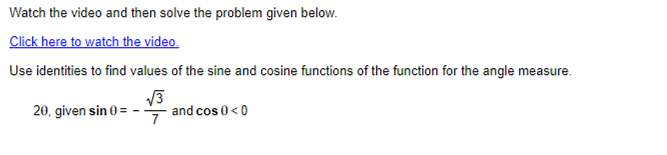 Use identities to find values of the sine and cosine | Chegg.com