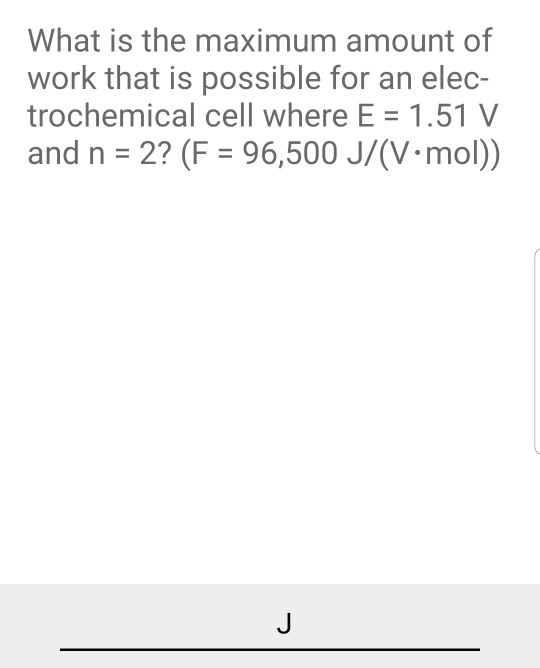 Solved What is the maximum amount of work that is possible | Chegg.com