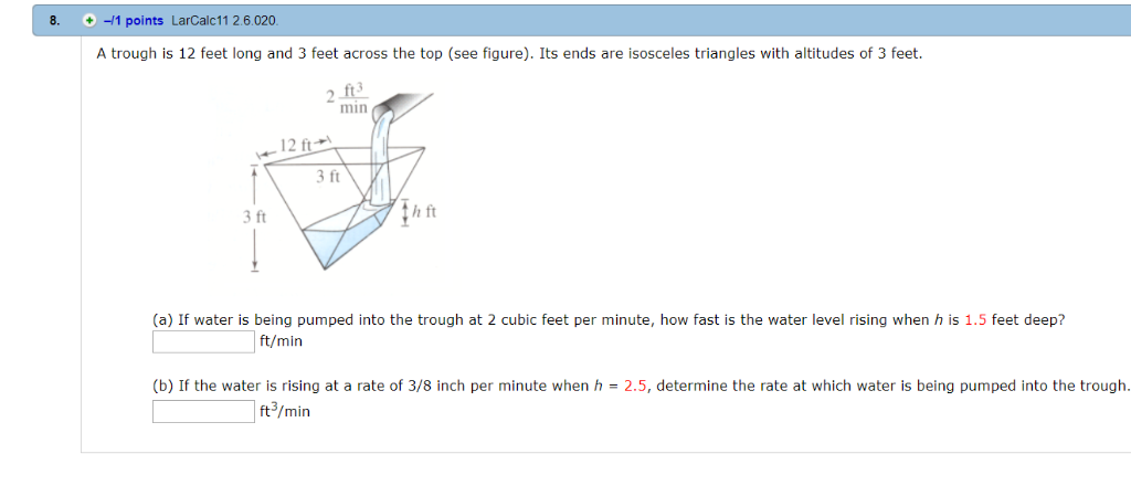 Solved 8. 11 points LarCalc11 2.6.020 A trough is 12 feet | Chegg.com Solved 8. 11 points LarCalc11 2.6.020 A trough is 12 feet | Chegg.com