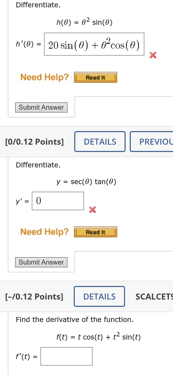 Solved Differentiate. h(θ)=θ2sin(θ) h′(θ)= [0/0.12 Points] | Chegg.com
