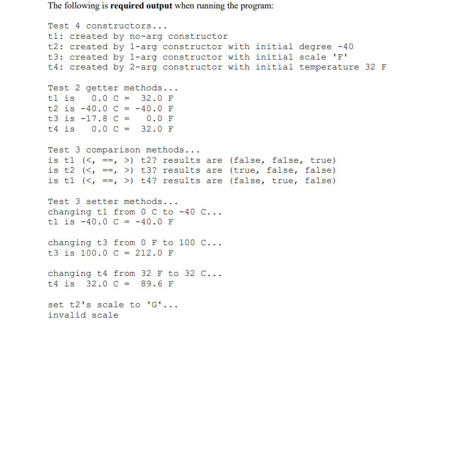 Solved Write a Temperature class that has two private | Chegg.com