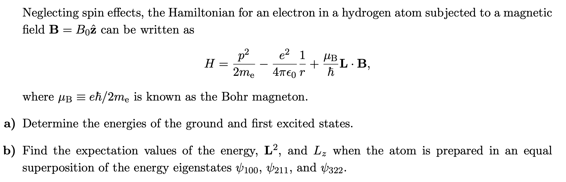 Solved Neglecting spin effects, the Hamiltonian for an | Chegg.com