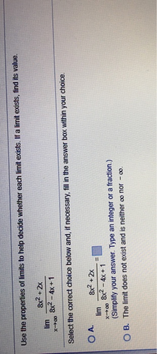 Solved Use the properties of limits to help decide whether | Chegg.com