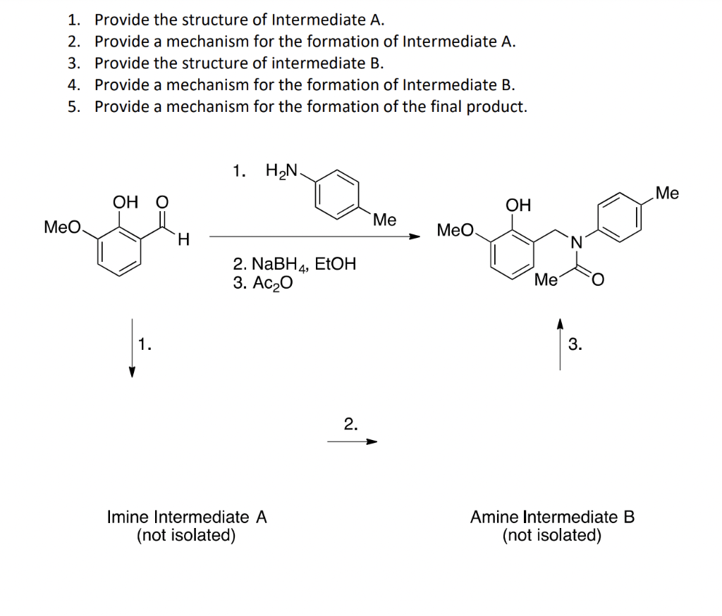 Solved 1. Provide the structure of Intermediate A. 2. | Chegg.com