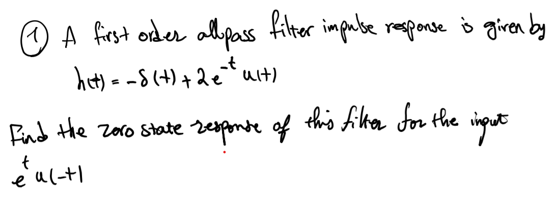 Solved 1 ot ① A first order all pass filter impulse response | Chegg.com