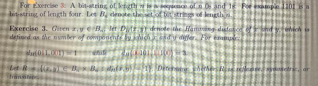 Solved For Exercise 3 A Bit String Of Length N Is A