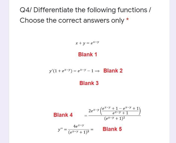 Solved Q4/ Differentiate the following functions / Choose | Chegg.com