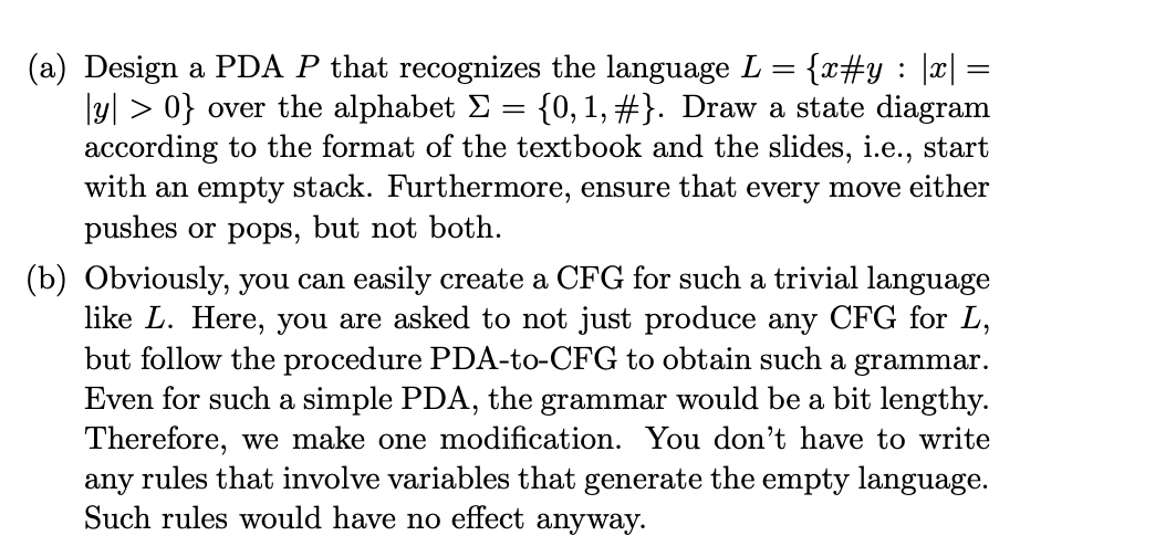 (a) Design a PDA P that recognizes the language L = | Chegg.com