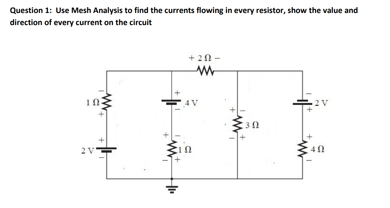 Solved Question 1: Use Mesh Analysis to find the currents | Chegg.com