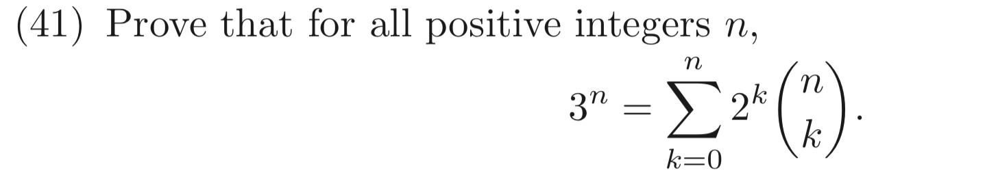Solved (41) Prove that for all positive integers n, 3η Σ" | Chegg.com