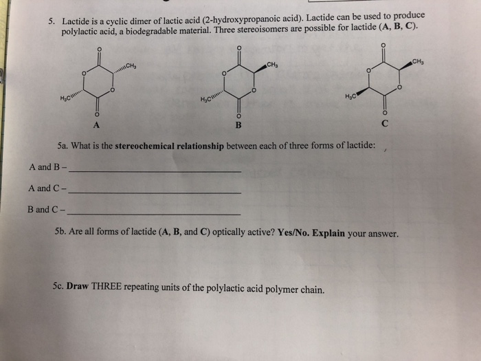 Solved Lactide is a cyclic dimer of lactic acid | Chegg.com