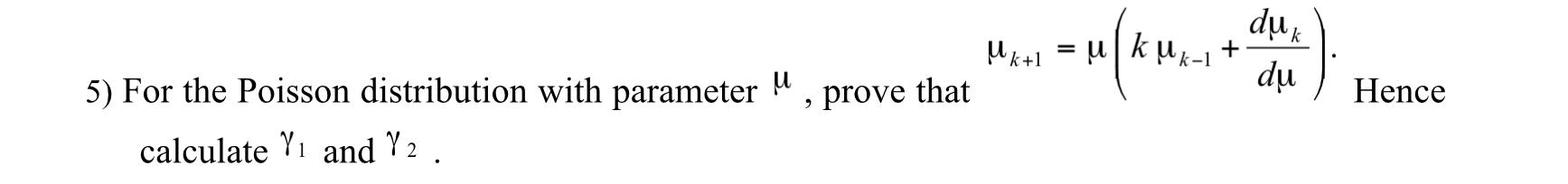 Solved duk -(KM kuk-1 + Uk+1 = u prove that du Hence 5) For | Chegg.com