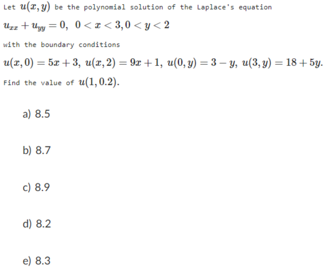 Solved Let u(x,y) be the polynomial solution of the | Chegg.com