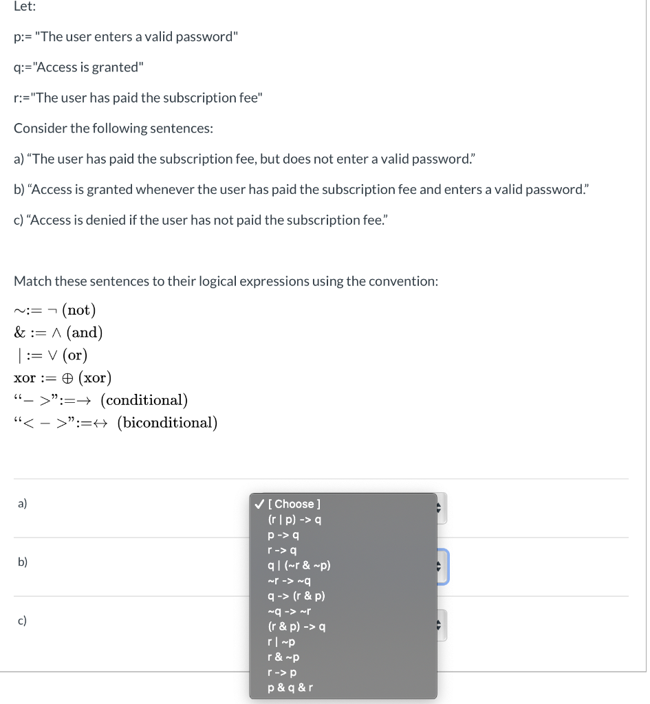 Solved Let: p:= "The user enters a valid password" | Chegg.com