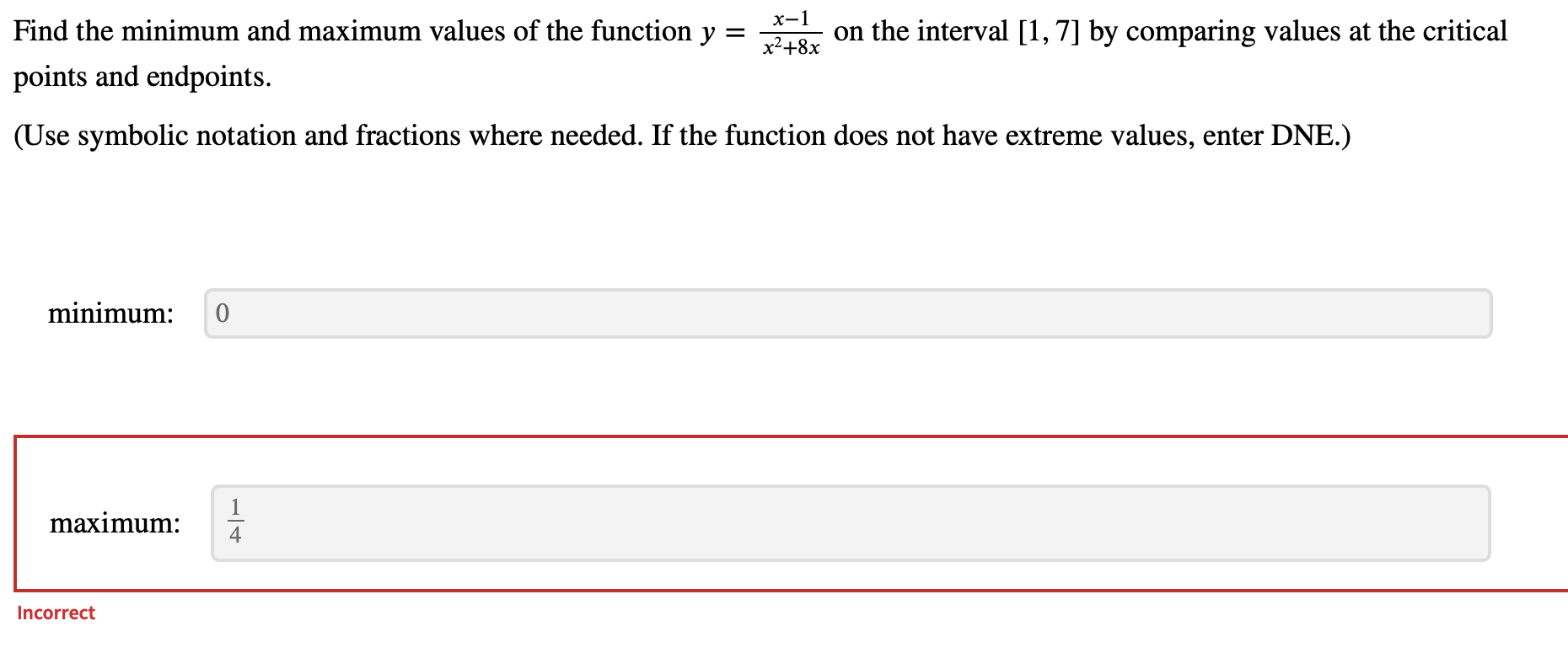 Solved Find the minimum and maximum values of the function | Chegg.com