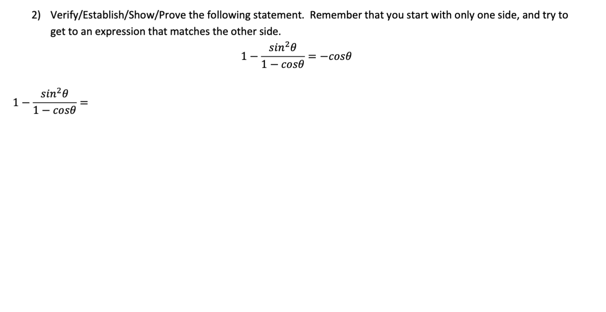 Solved Verify/Establish/Show/Prove the following statement. | Chegg.com
