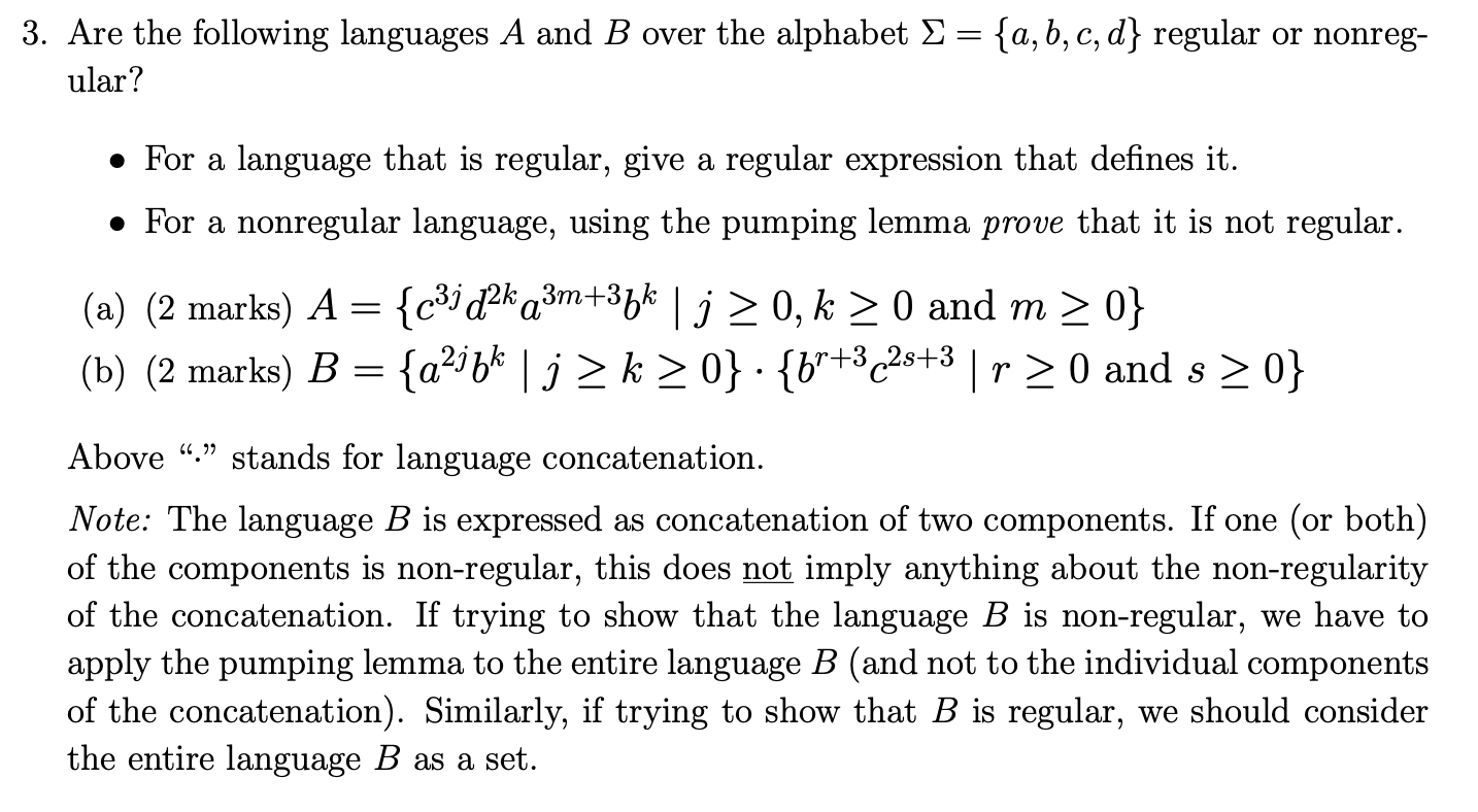 Solved 3. Are the following languages A and B over the | Chegg.com