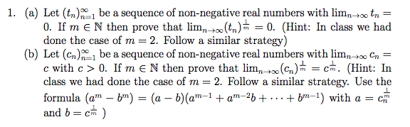 Solved 1. (a) Let (tn) Be A Sequence Of Non-negative Real 