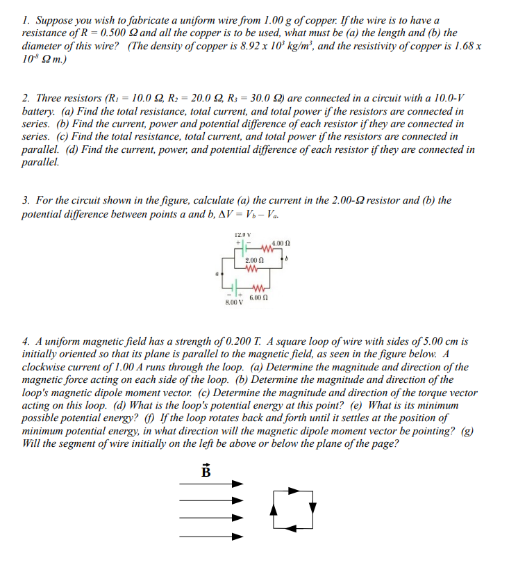 Solved 1. Suppose you wish to fabricate a uniform wire from | Chegg.com