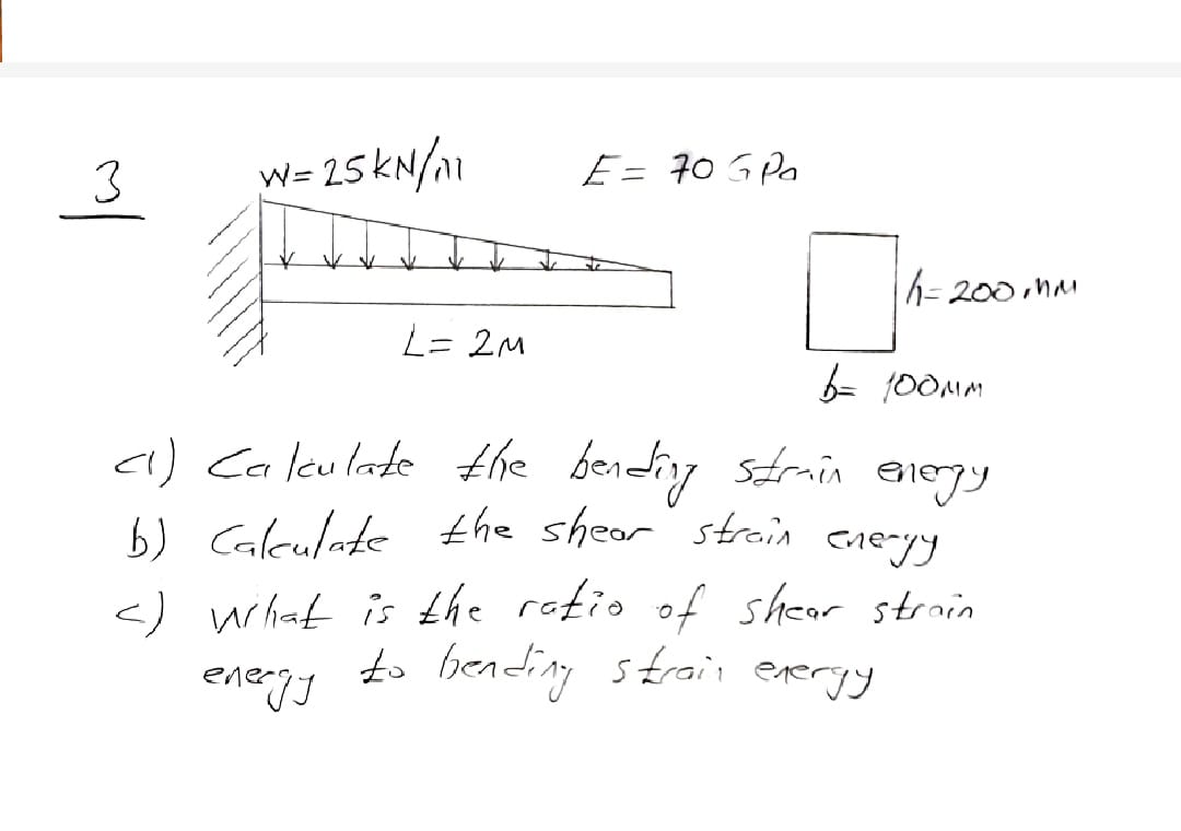 Solved C1) Calculate the bendiyg strain energy b) Calculate | Chegg.com