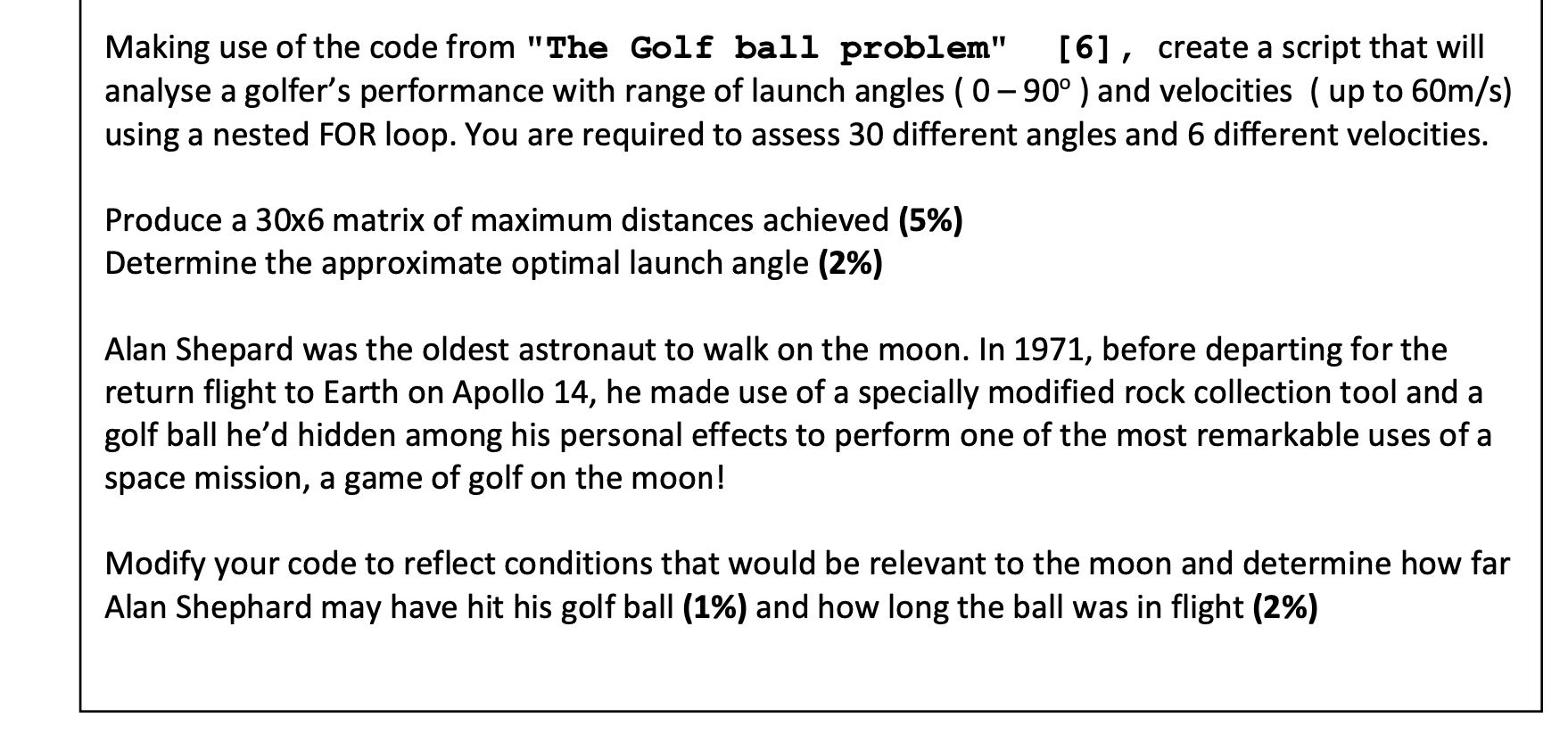 Solved Making use of the code from "The Golf ball problem" | Chegg.com