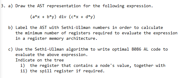 3. a) Draw the AST representation for the following | Chegg.com