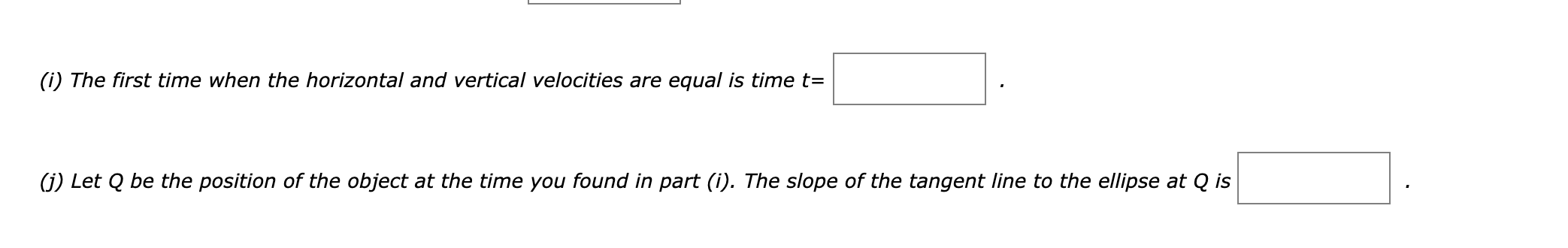 Solved Consider An Object Moving In The Plane Whose Location