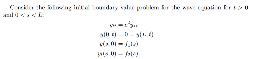 Solved Consider the following initial boundary value problem | Chegg.com