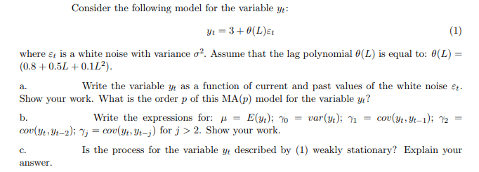 Solved Consider the following model for the variable yt : | Chegg.com