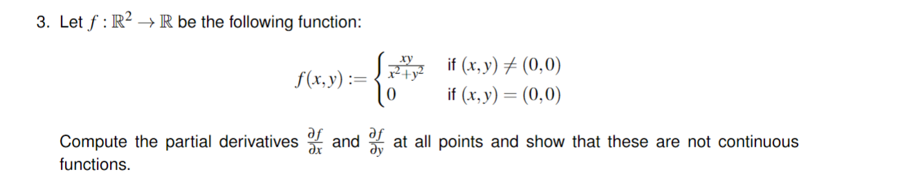 Solved 3. Let f:R2→R be the following function: | Chegg.com
