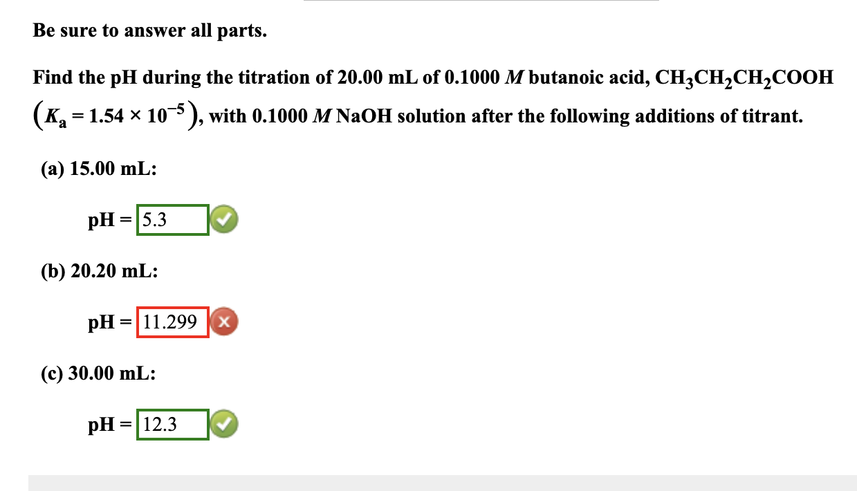 Solved Be sure to answer all parts. Find the pH during the | Chegg.com