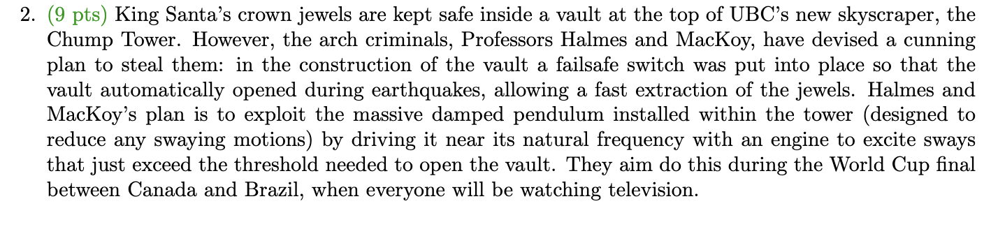2. (9 pts) King Santa's crown jewels are kept safe | Chegg.com