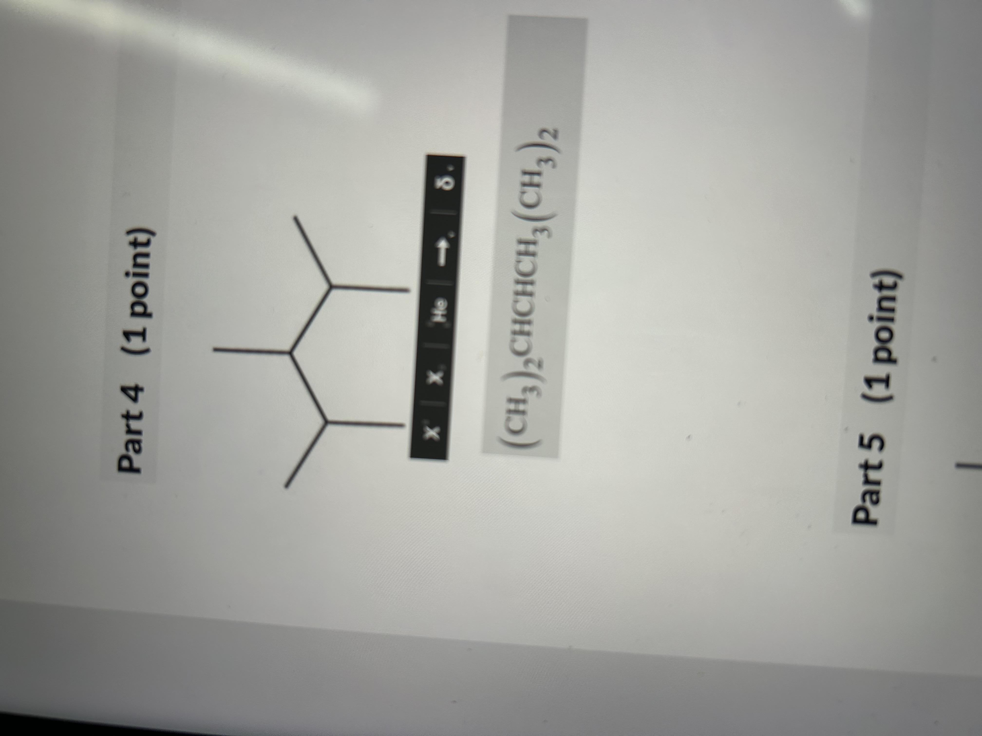 Solved Part 4 (1 point) (CH3)2CHCHCH3( Part 5 (1 point) | Chegg.com