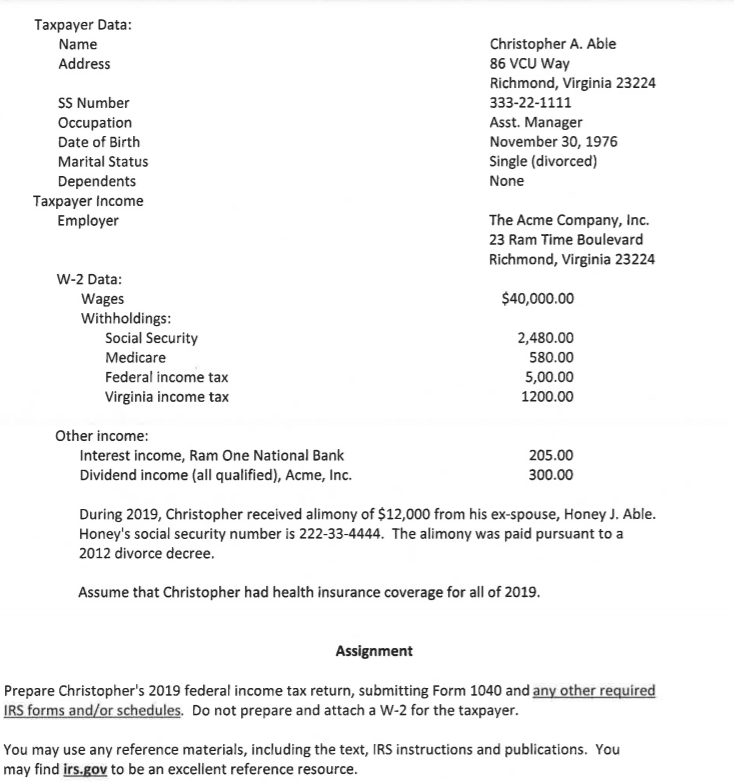 Taxpayer Data: Name Address SS Number Occupation Date | Chegg.com
