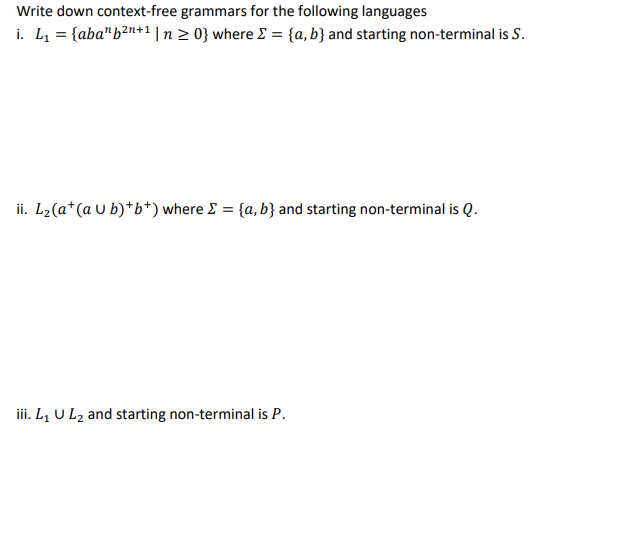 Solved Write down context-free grammars for the following | Chegg.com