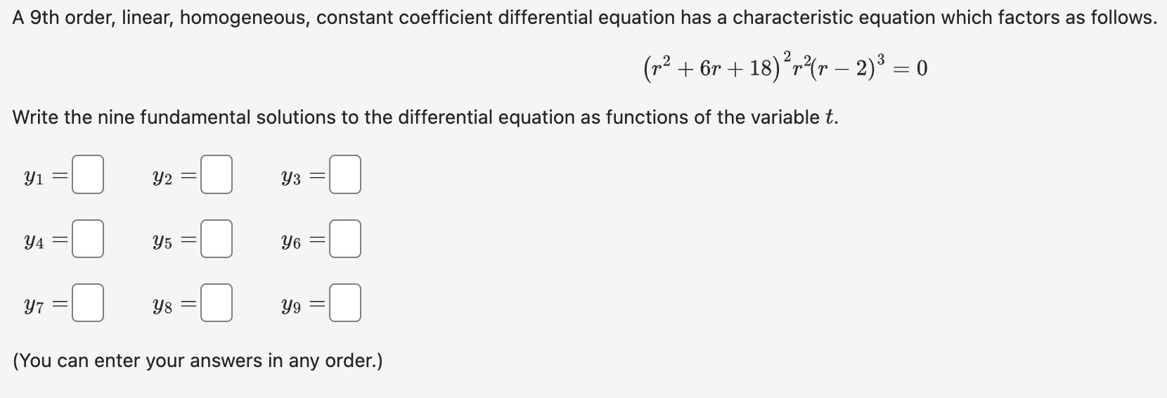Solved A 9th order, linear, homogeneous, constant | Chegg.com