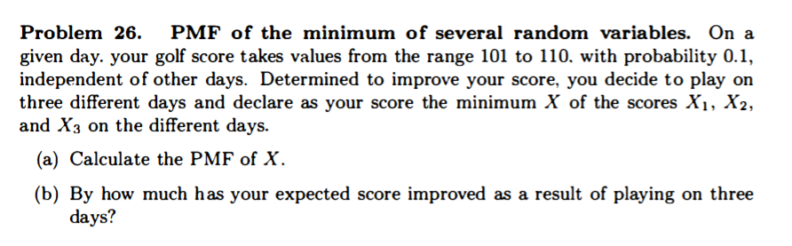 Solved Problem 26. PMF of the minimum of several random | Chegg.com