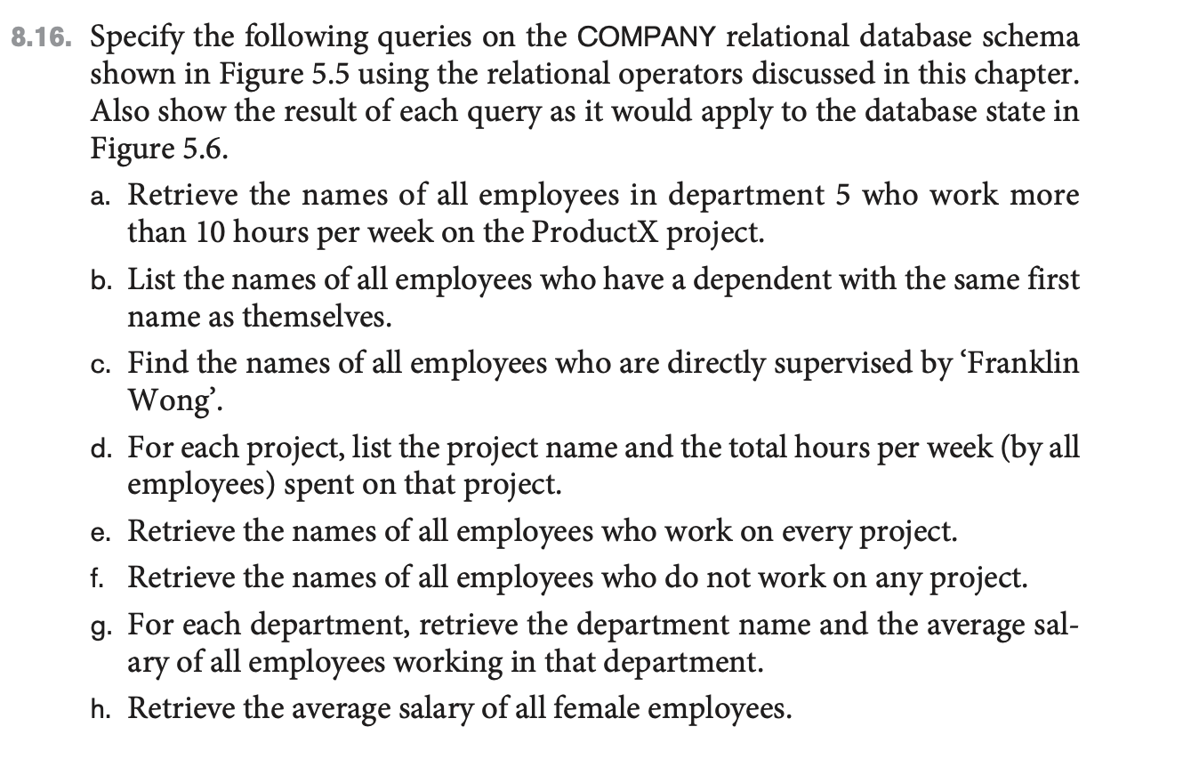 Solved 16. Specify the following queries on the COMPANY | Chegg.com