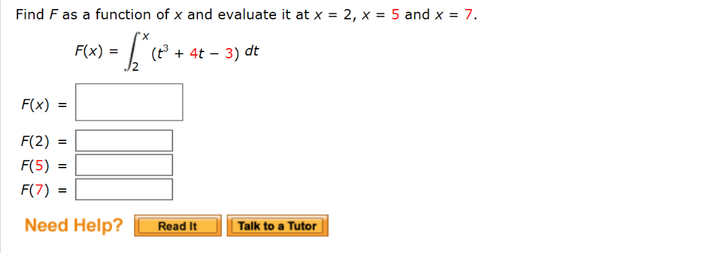 Solved Find F as a function of x and evaluate it at x = 2, x | Chegg.com