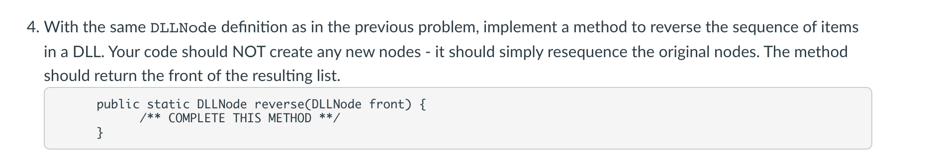Solved Here's a DLL node definition: public class DLLNode | Chegg.com