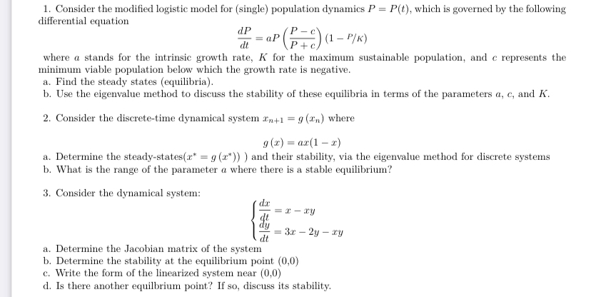 Solved ар p(+3) (1 – P/K) 1. Consider the modified logistic | Chegg.com