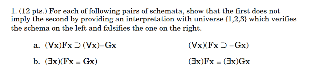 Solved 1. (12 pts.) For each of following pairs of schemata, | Chegg.com