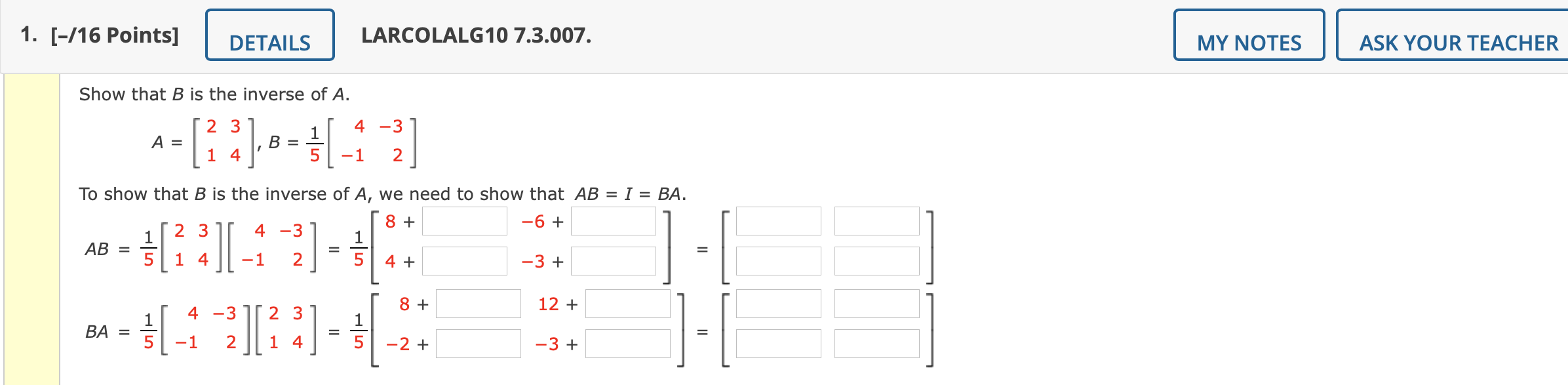 Solved 1. [-/16 Points] DETAILS LARCOLALG10 7.3.007. MY | Chegg.com