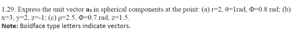 Solved 1.29. Express the unit vector ain spherical | Chegg.com