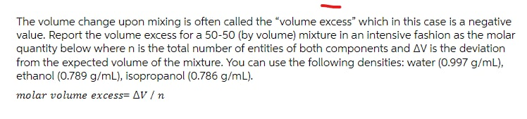 Solved The volume change upon mixing is often called the | Chegg.com