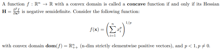Solved A function f:Rn→R with a convex domain is called a | Chegg.com