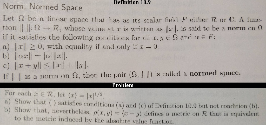 Solved Definition 10.9 Norm, Normed Space Let 12 be a linear | Chegg.com