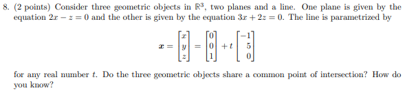 Solved 8. (2 points) Consider three geometric objects in R3, | Chegg.com