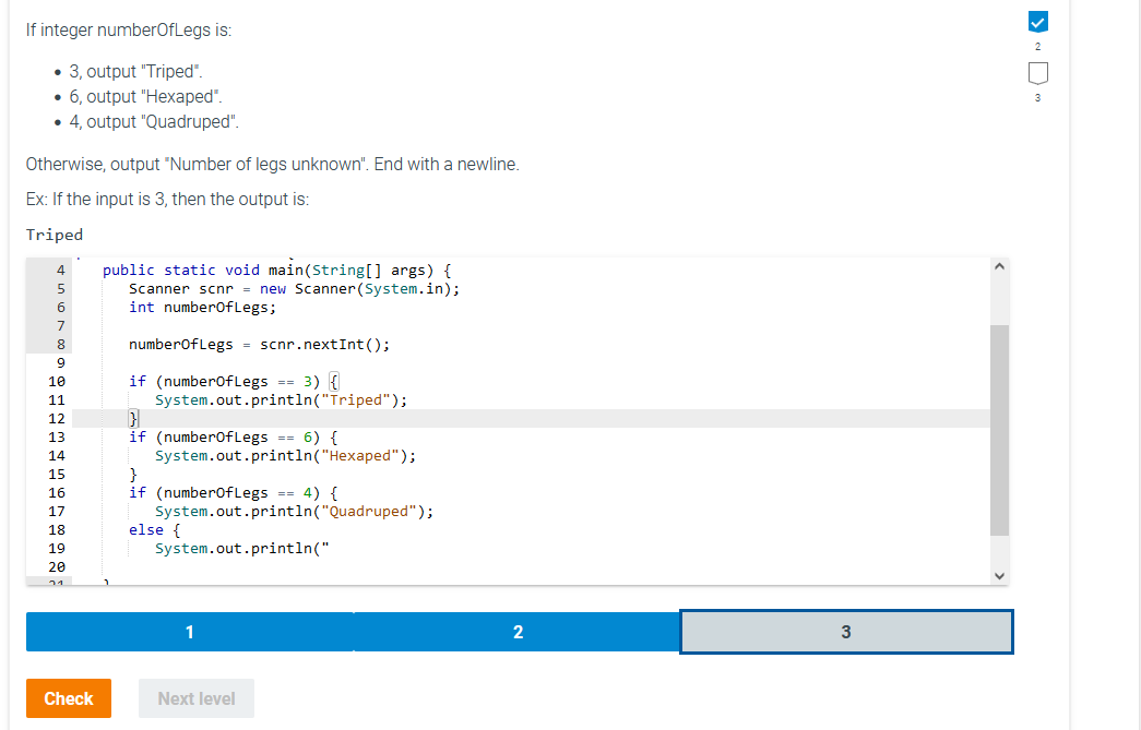Solved If integer numberOfLegs is: - 3, output "Triped". - | Chegg.com